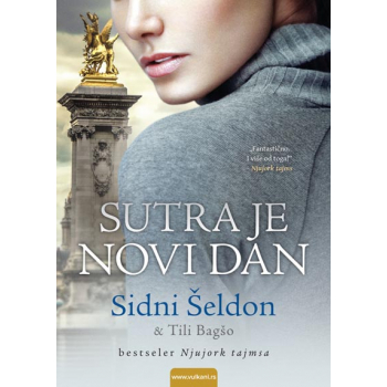 SUTRA JE NOVI DAN