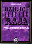 Ožiljci slatkog raja - priča o Dženis Džoplin