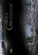 Mile Grozdanić: psihologija simboličkih formi: crteži, grafike, slike