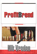 Profitbrend - kako povećati profitabilnost, pouzdanost i održivost brendova