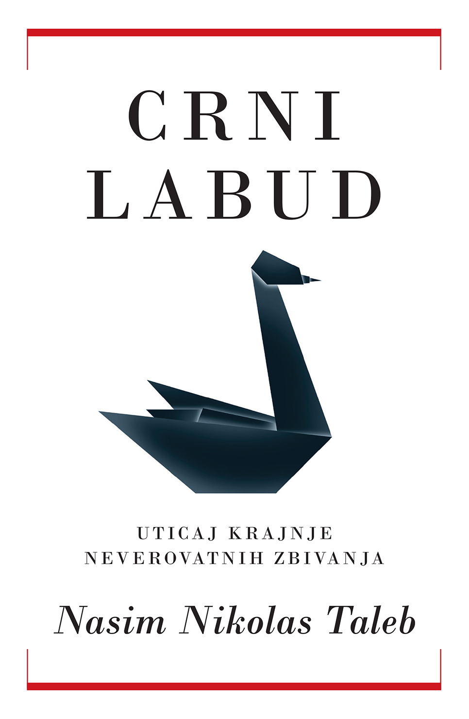 Crni labud, 7. izdanje