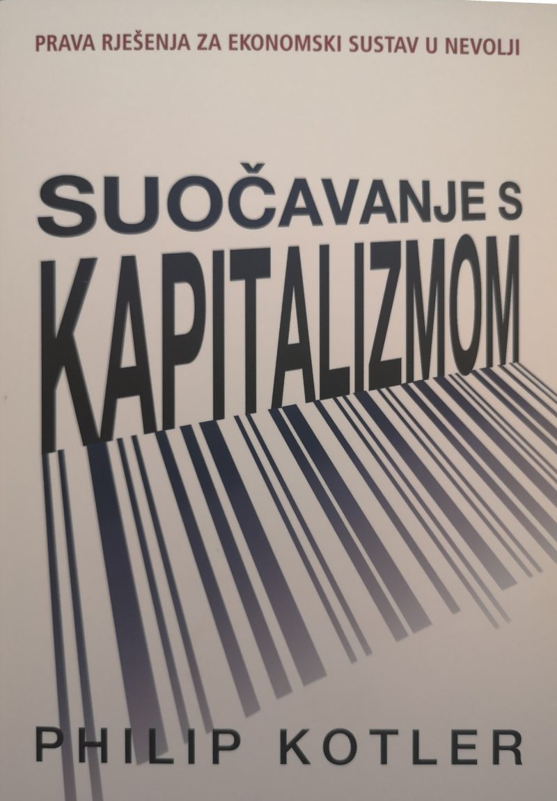 SUOČAVANJE S KAPITALIZMOM