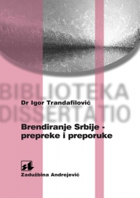 Brendiranje Srbije – prepreke i preporuke