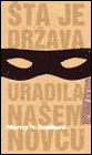 Šta je država uradila našem novcu?