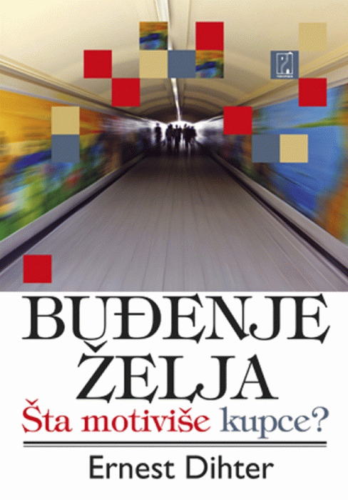 Buđenje želja: šta motiviše kupce?