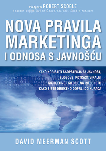 Nova pravila marketinga i odnosa s javnošću
