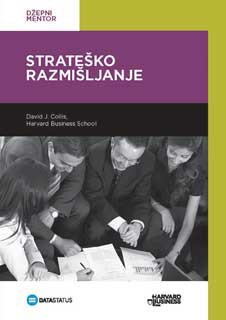 Strateško razmišljanje - ekspertska rešenja za svakodnevne izazove
