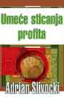 Umeće sticanja profita