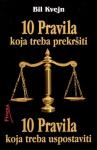10 Pravila koja treba prekršiti i 10 pravila koja treba uspostaviti