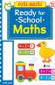 READY FOR SCHOOL - MATHS