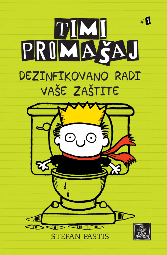 Timi Promašaj #4 - Dezinfikovano radi vaše zaštite