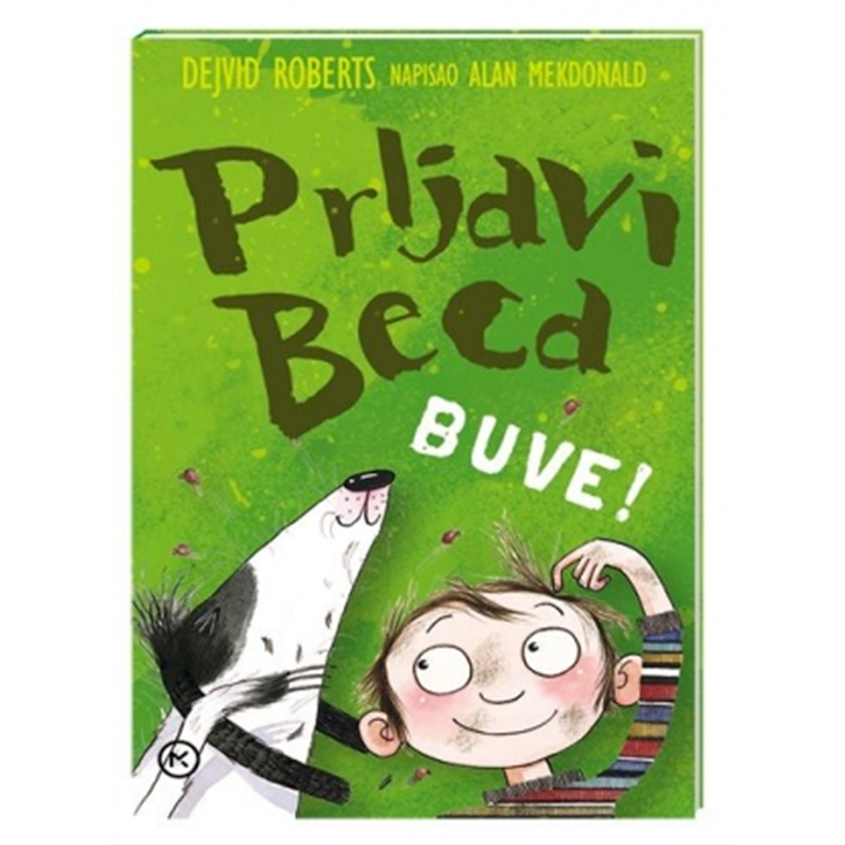 Prljavi Beca: Buve