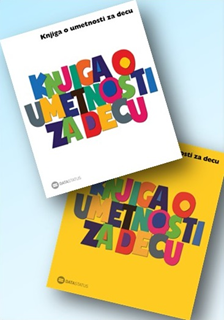 KOMPLET: Knjiga o umetnosti za decu bela + žuta