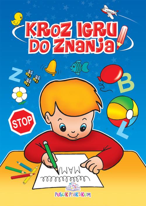 Kroz igru do znanja
(bosanski)