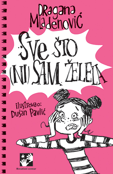 Sve što
(ni)sam želela
