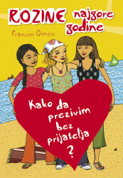 Kako da preživim bez prijatelja