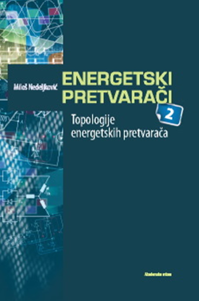 Energetski pretvarači 2 - topologije energetskih pretvarača
