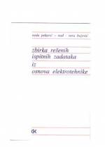 Zbirka rešenih ispitnih zadataka iz osnova elektrotehnike