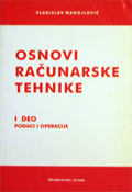 Osnovi računarske tehnike - Deo 1: Podaci i operacije