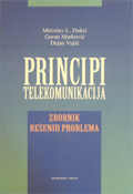 Principi telekomunikacija - Zbornik rešenih zadataka