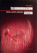 Telekomunikacioni sistemi – zbirka rešenih zadataka