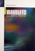 Wavelets – From math to practice