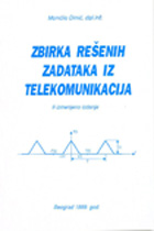 Zbirka rešenih zadataka iz telekomunikacija