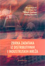 Zbirka zadataka iz distributivnih i industrijskih mreža