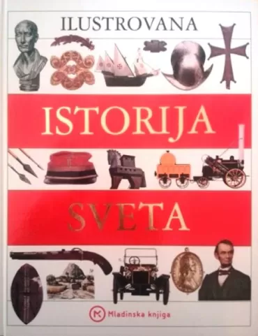 ILUSTROVANA ISTORIJA SVETA