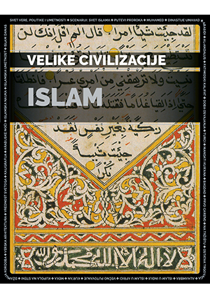 Velike civilizacije – Islam