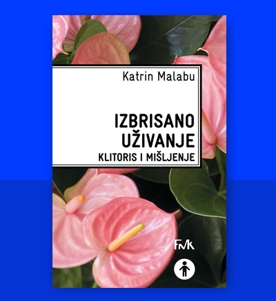 Izbrisano uživanje: klitoris i mišljenje