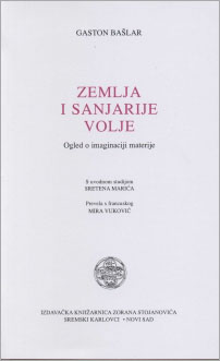 Zemlja i sanjarije volje: Ogled o imaginaciji materije