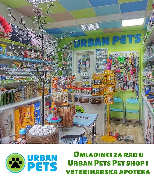 Omladinci Za Rad U Urban Pets Pet Shop I Veterinarska Apoteka Privremeni poslovi
