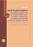 Nepokretnosti prava na nepokretnostima, promet prava na nepokretnostima i upis u javne knjige, 2. dopunjeno i prošireno izdanje
(tvrd povez)