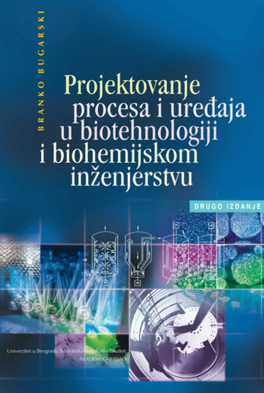 Projektovanje procesa i uređaja u biotehnologiji i biohemijskom inženjerstvu