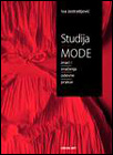 Studija mode: znaci i značenja odevne prakse
