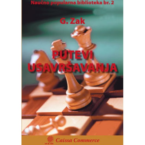 ŠAH - PUTEVI USAVRŠAVANJA