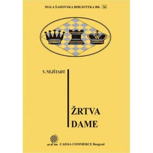 ŠAH - ŽRTVA DAME