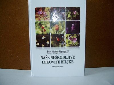 Knjiga “ Naše neškodljive lekovite biljke“