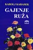 Gajenje ruža, VI izdanje
