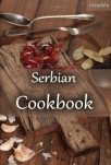 Serbian Cookbook: from welcome to goodbye coffee