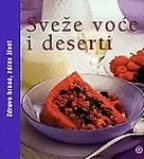 SVEŽE VOĆE I DESERTI