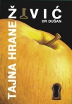 Tajna hrane / The secret of food 3