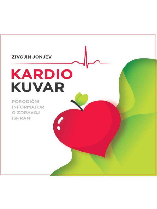 Kardiokuvar : porodični informator o zdravoj ishrani