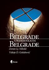 Belgrade underneath Belgrade