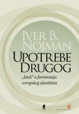 Upotrebe drugog: "Istok" u formiranju evropskog identiteta