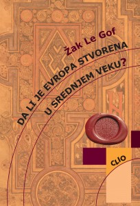 Da li je Evropa stvorena u srednjem veku?