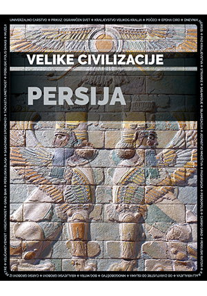 Velike civilizacije - Persija