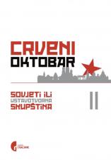 Crveni oktobar, tom 2: Sovjeti ili ustavotvorna skupština