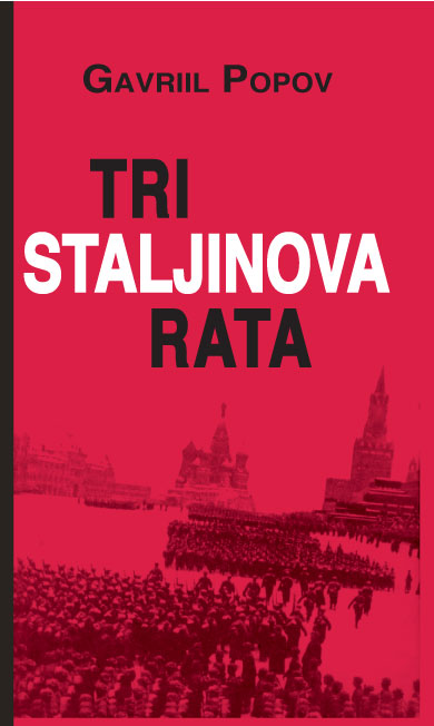 Tri staljinova rata